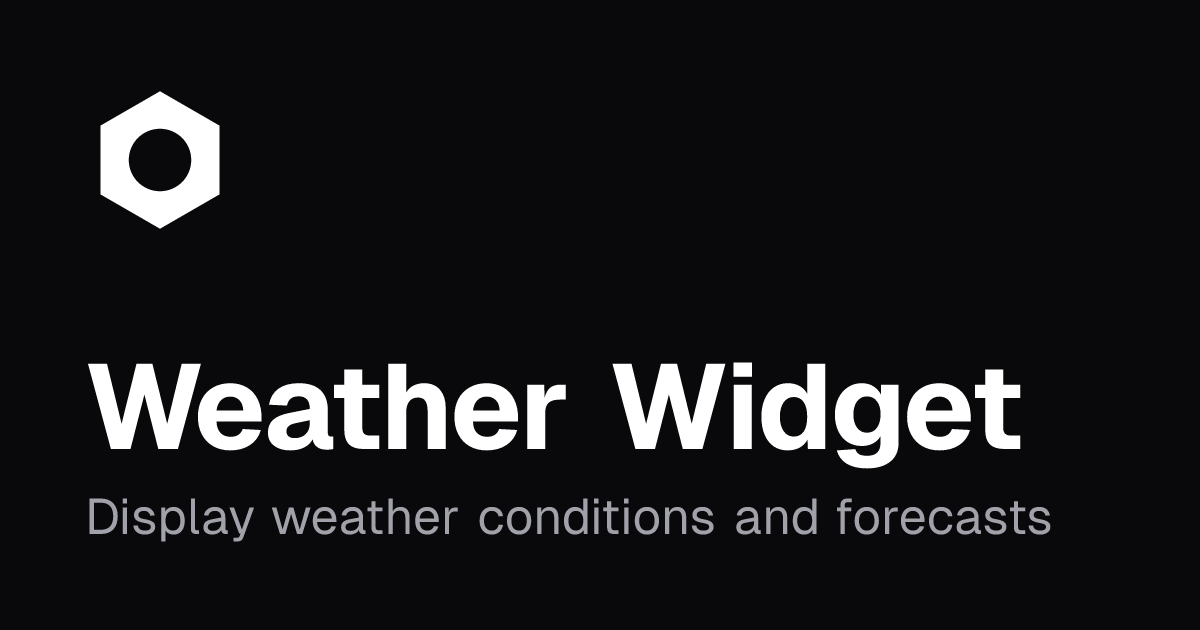 Weather Widget | Tool UI